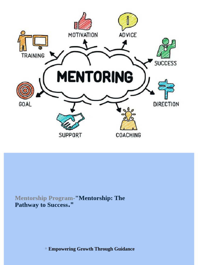 Mentorship Program Presentation Final | PDF | Mentorship ...