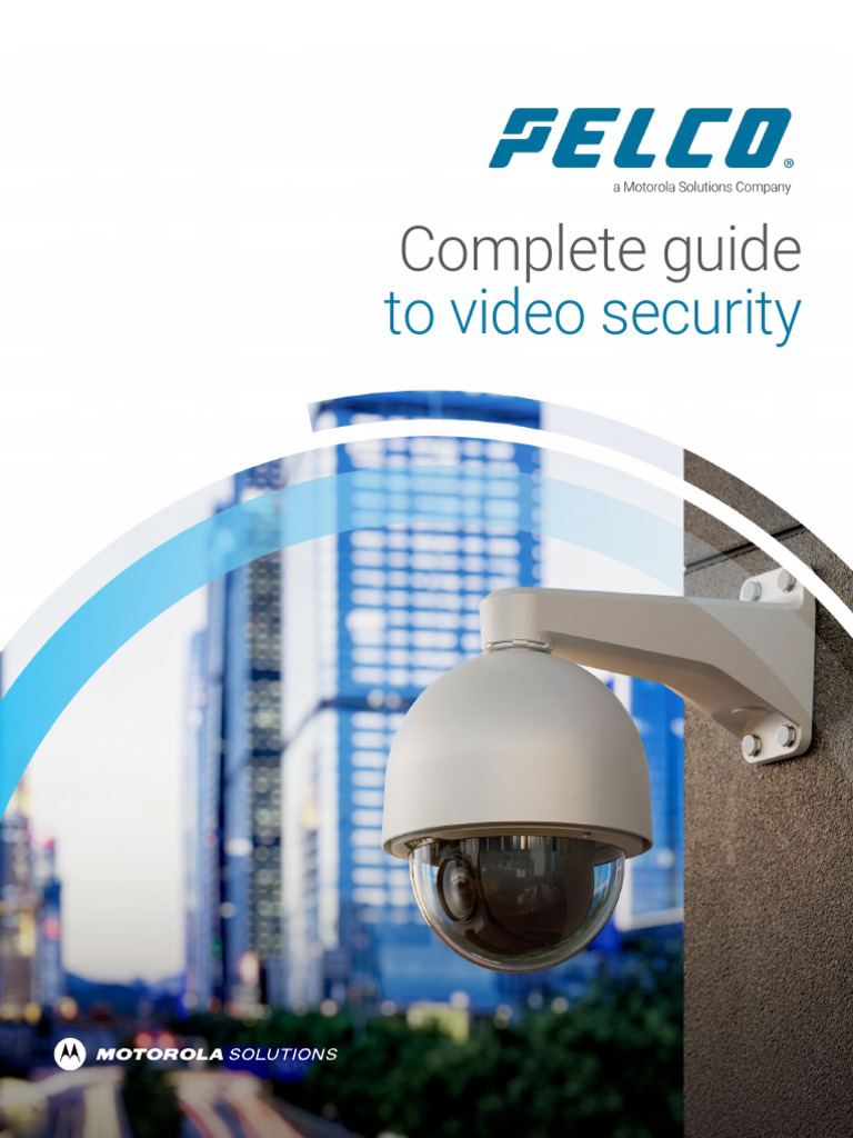 Pelco Complete Guide To Video Security | PDF | Computer Security | Security
