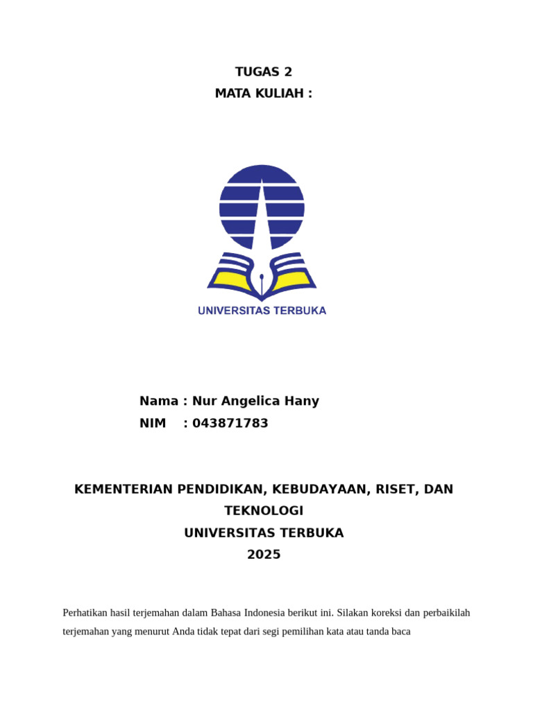 Tugas 2 TAP BING 4320 Perhatikan Hasil Terjemahan Dalam Bahasa Indonesia | PDF