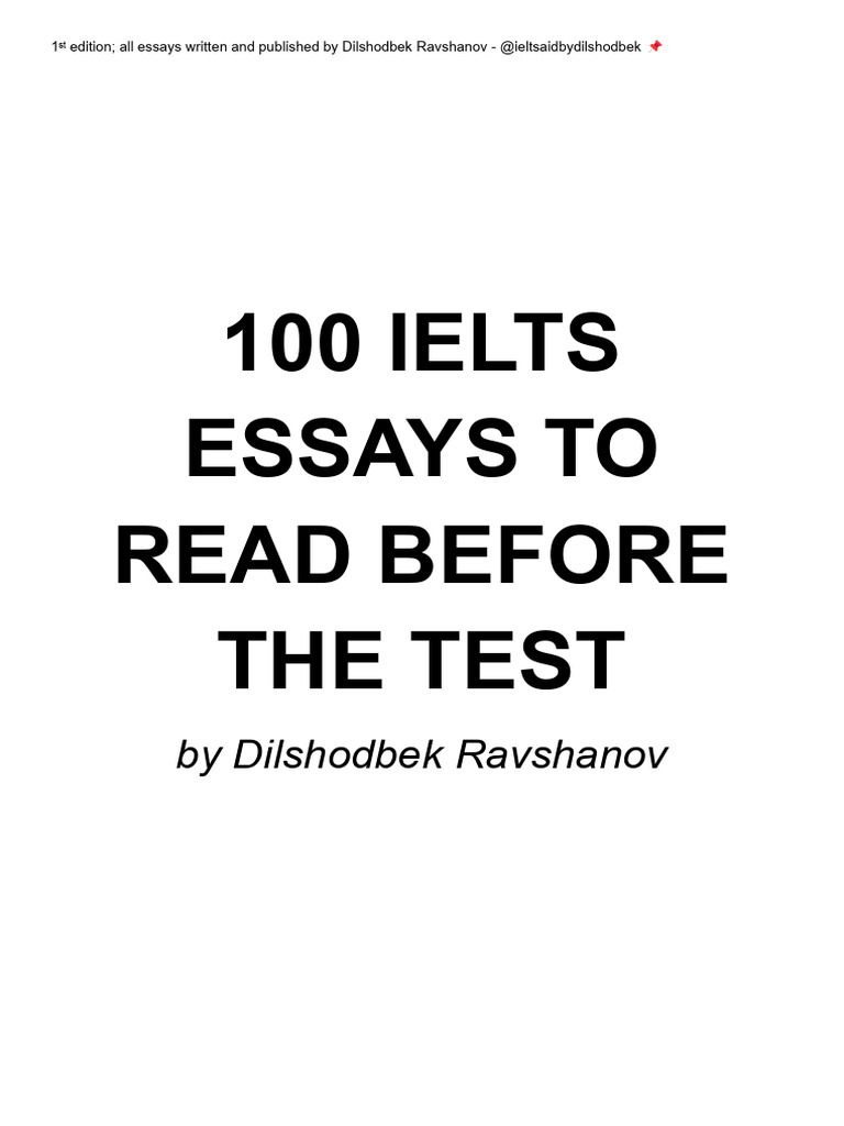 100 IELTS Essays by Dilshodbek Ravshanov | PDF | Cost Of Living ...