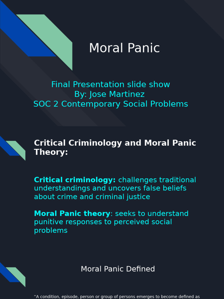 Moral Panic Final Presentation Slide Show 2 | PDF | Criminology | Criminal Justice