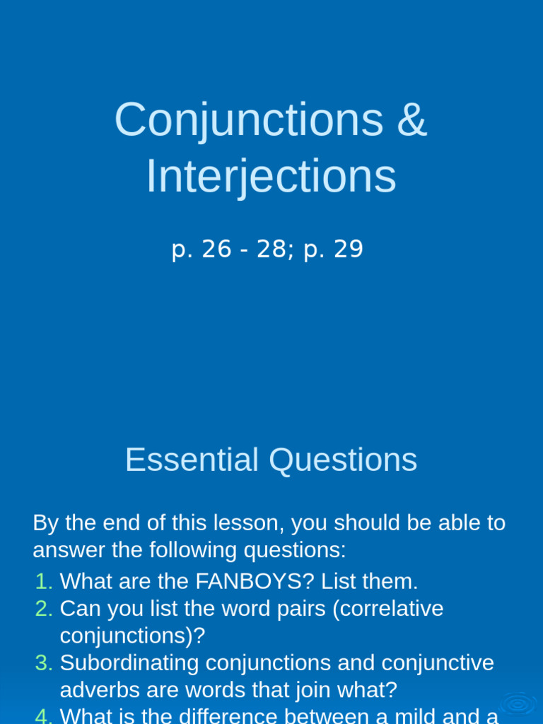 Conjunctions & Interjections | PDF | Language Mechanics | English Grammar