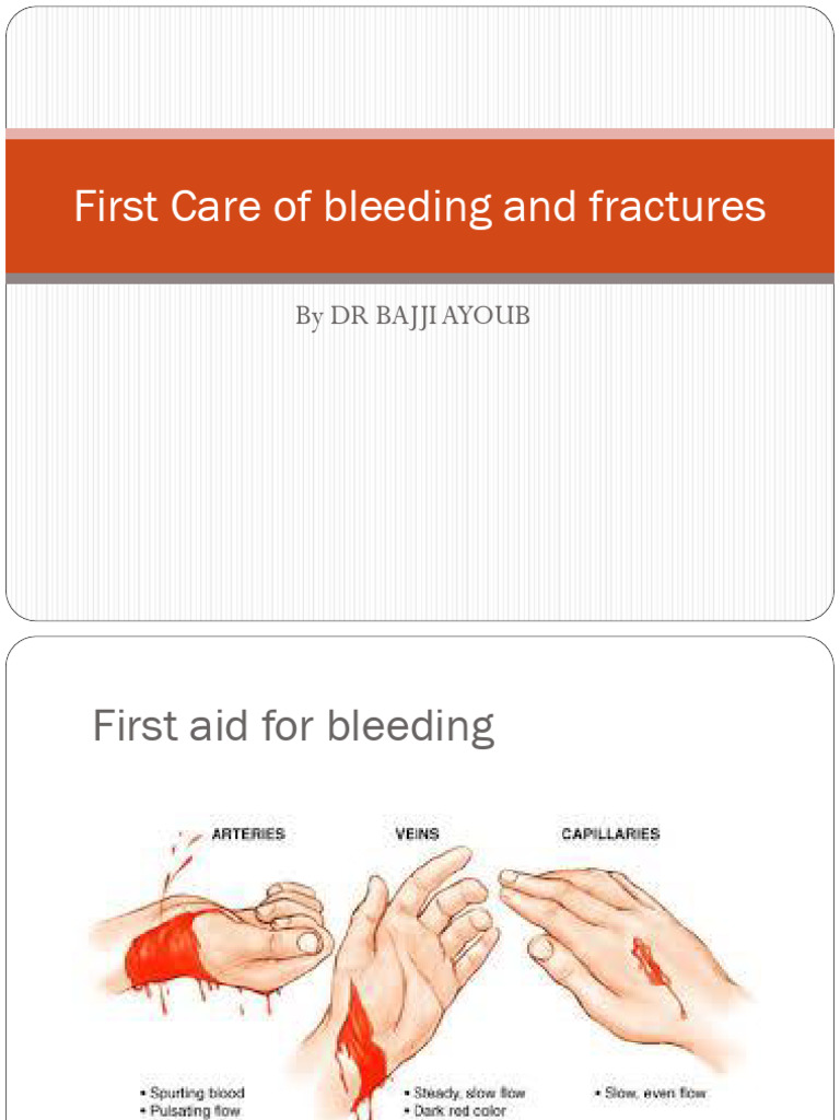 First Aid Bleeding and Fractures | PDF | Burn | Wound