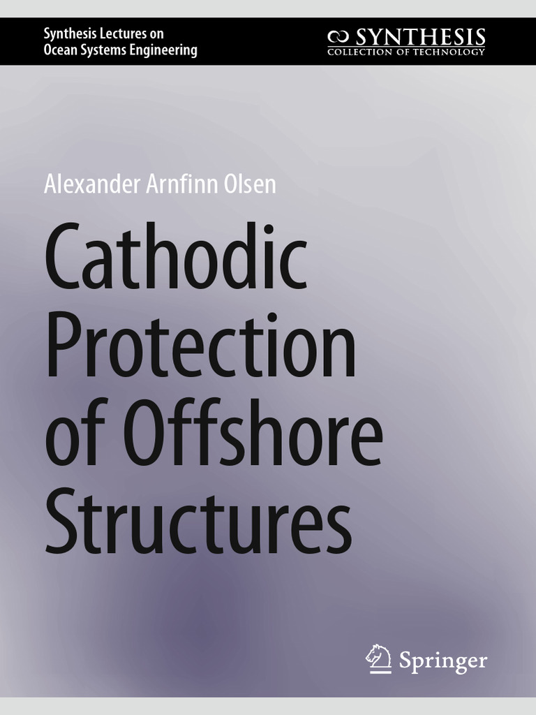 Cathodic Protection of Offshore Structures by Alexander Arnfinn | PDF ...