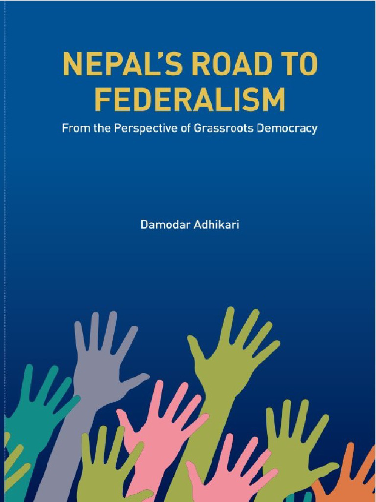 Nepal's Federalism: Challenges & Insights | PDF | Governance | Federalism