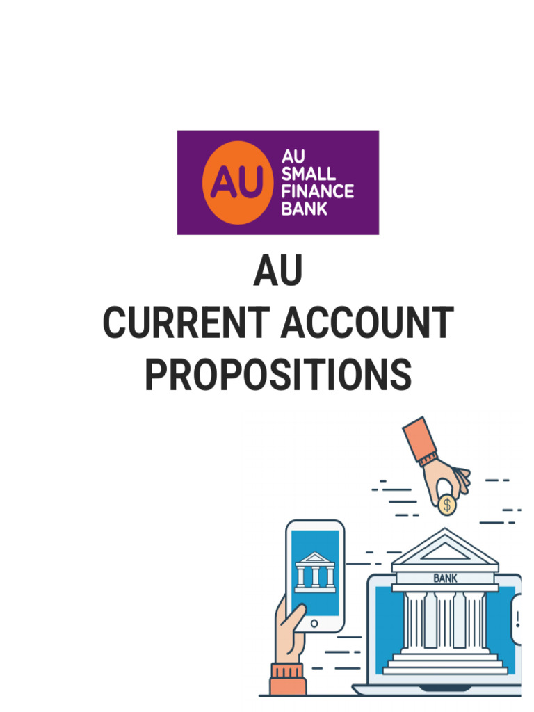 AU Bank Current Account Propositions | PDF | Credit Card | Transaction ...