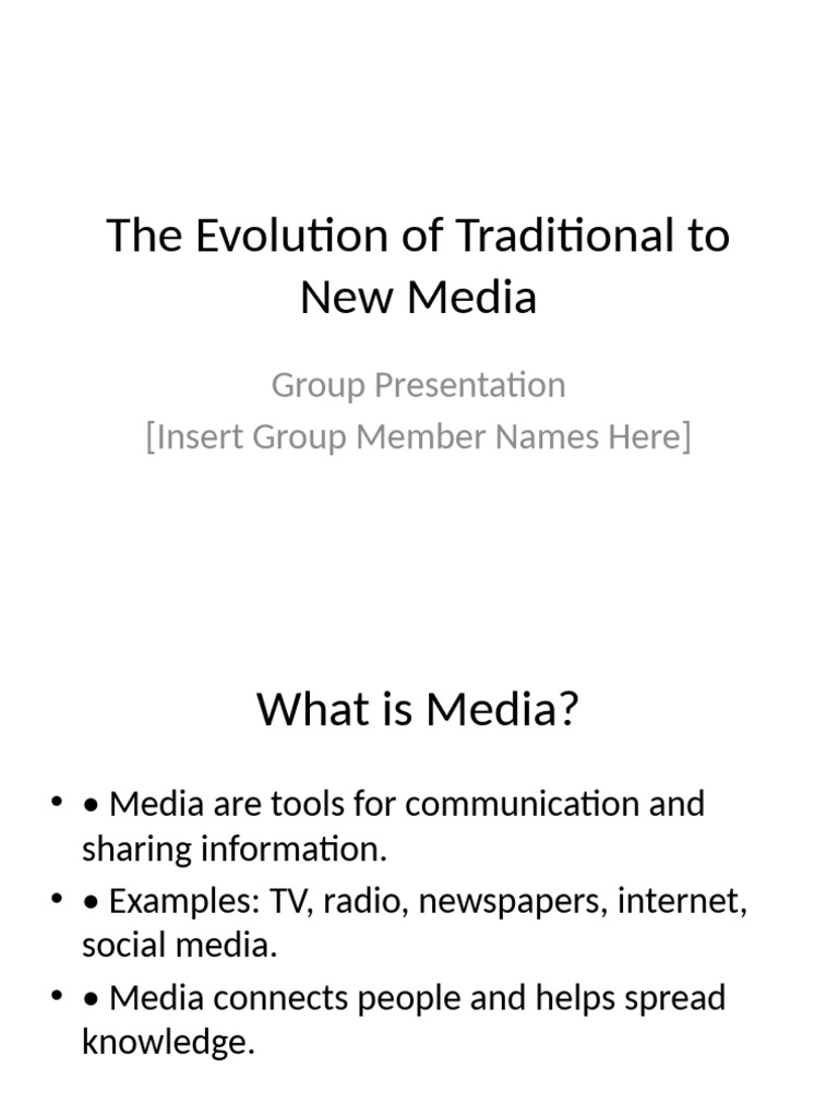 Evolution Of Traditional To New Media Presentation Pdf