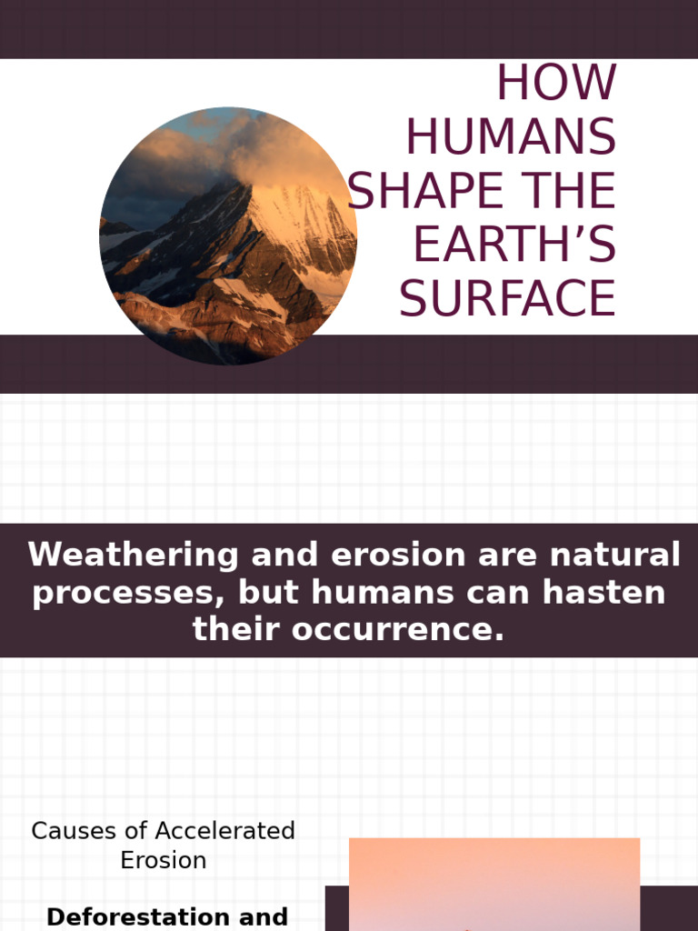 How Humans Shape The Earth's Surface | PDF