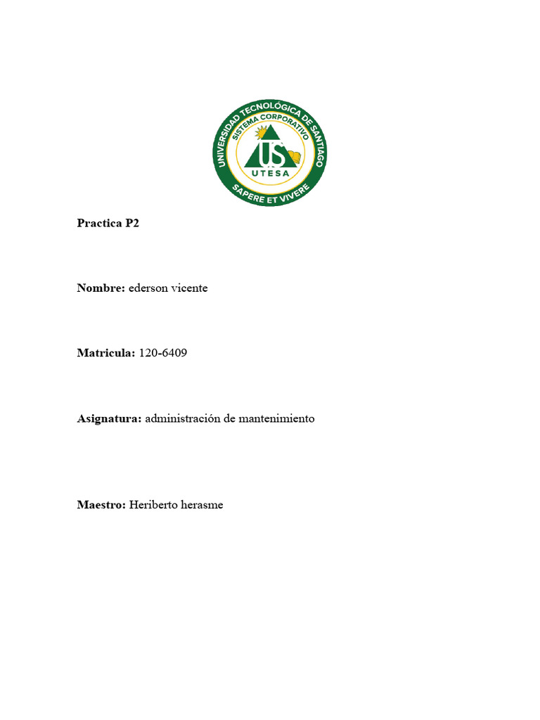 Practica P2 Administracion de Mantenimiento | PDF | Ingeniería de confiabilidad