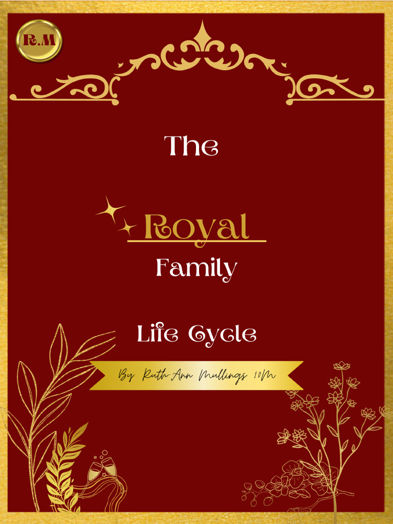 The Royal Family Life Cycle PDF | PDF