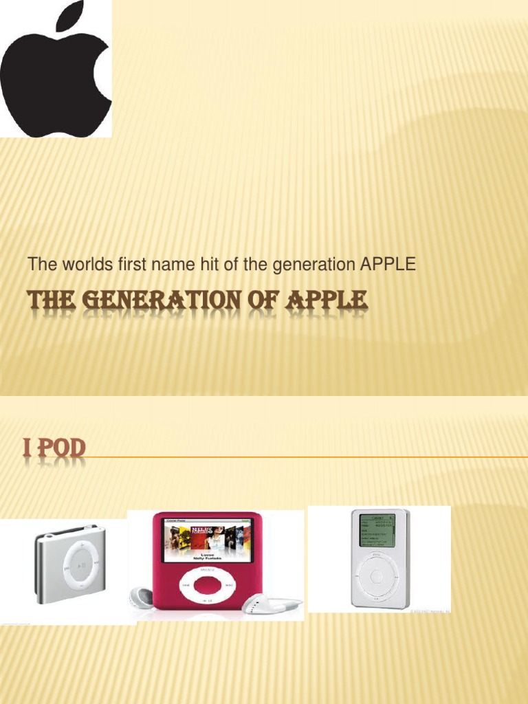 The Generation of Apple | PDF | I Phone | I Pod