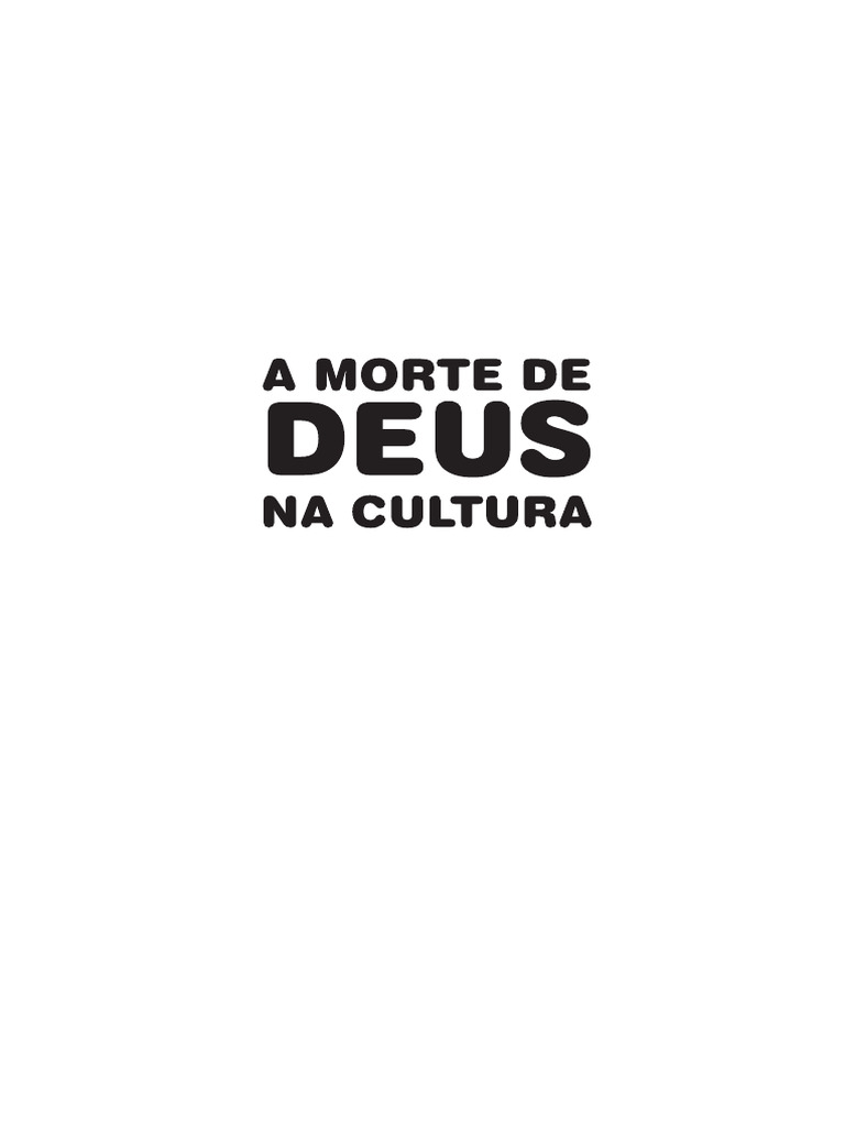 Eagleton - A Morte de Deus Na Cultura - Introdução | PDF | Ateísmo ...
