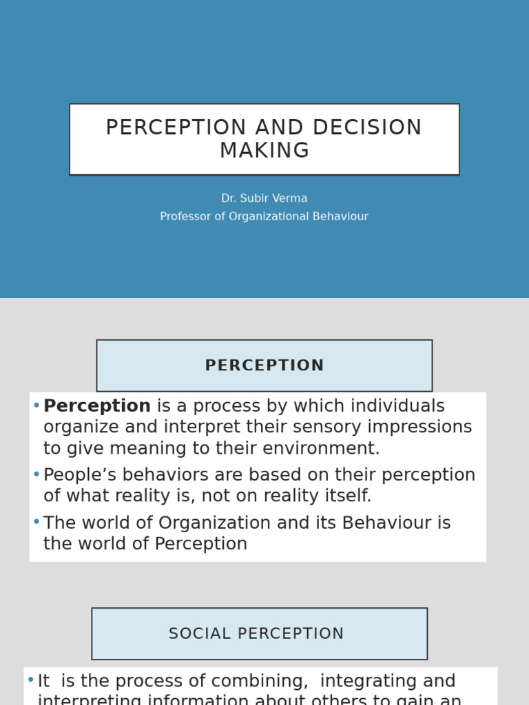 Perception and Decision Making | PDF | Perception | Ignorance