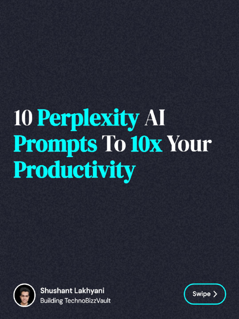 Perplexity AI Prompts-4 | PDF