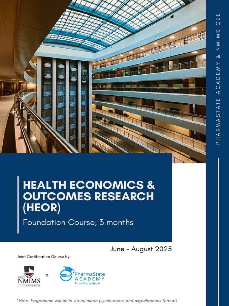 HEOR Course Brochure - NMIMS PharmaState Academy | PDF | Health Economics