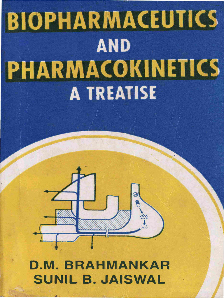 Biopharmaceutics and Pharmacokinetic by Brahmankar | PDF