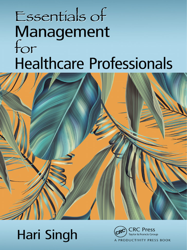 Essentials of Management For Healthcare Professionals (PDFDrive) | PDF ...