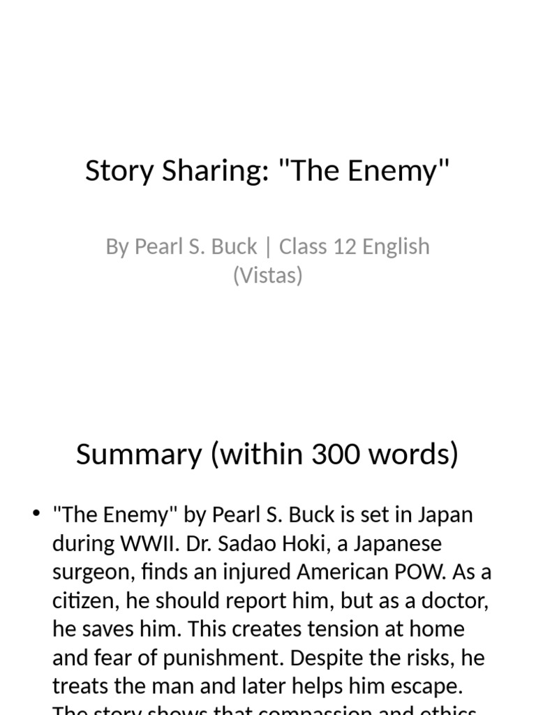 The Enemy Story Sharing Presentation | PDF