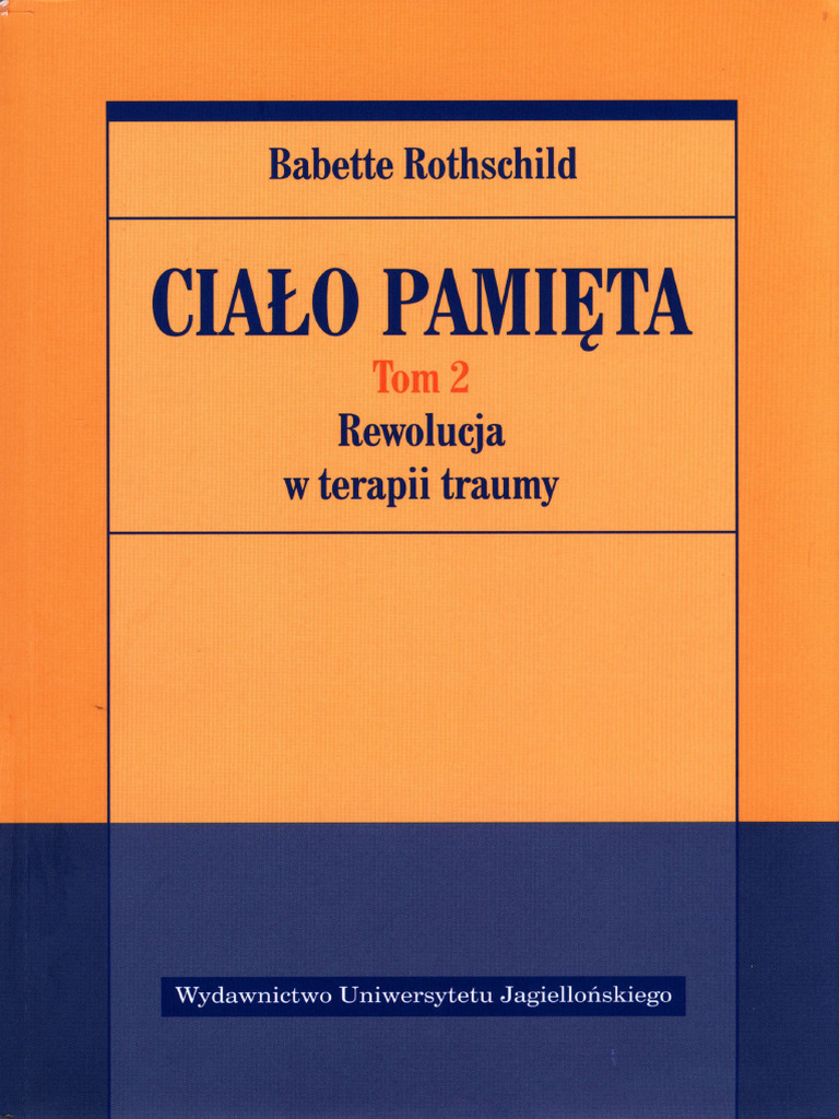 Rothschild Babette Ciało Pamięta Tom 2 | PDF