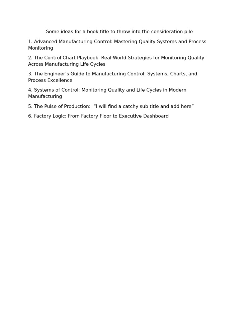 Some Ideas For A Book Title To Throw Into The Consideration Pile | PDF