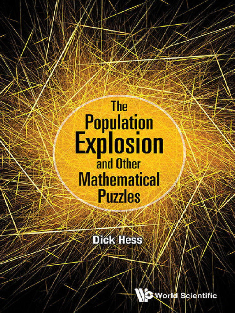 The Population Explosion and Other Mathematical Puzzles (Hess, Dick) (Z-Library) | PDF | Numbers ...