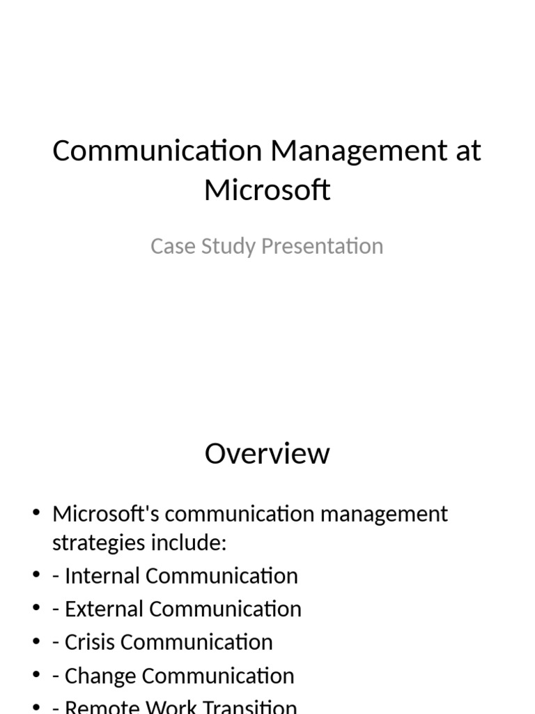 Microsoft Communication Case Study Presentation | PDF