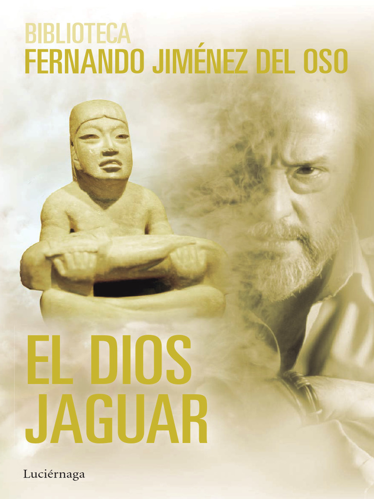 El Dios Jaguar | PDF | Mesoamérica | México