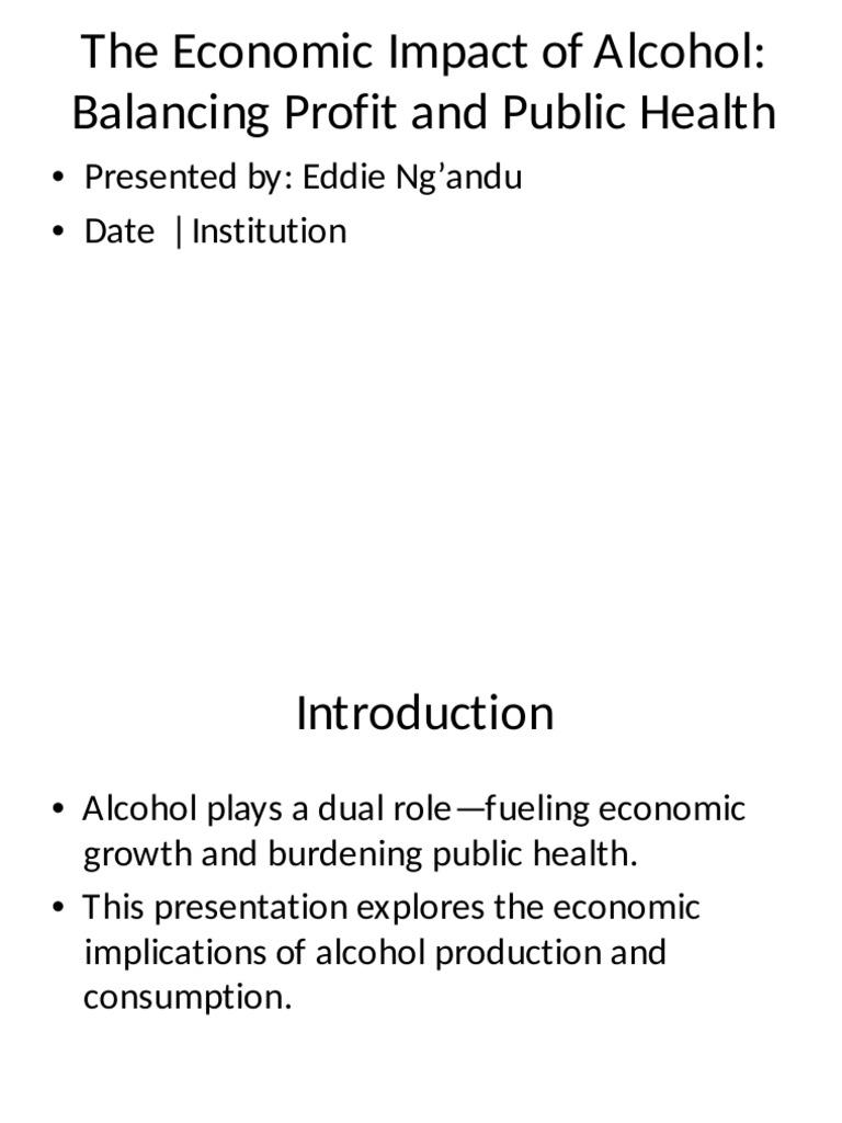 Economic Impact of Alcohol Presentation With Notes | PDF | Taxes | Poverty