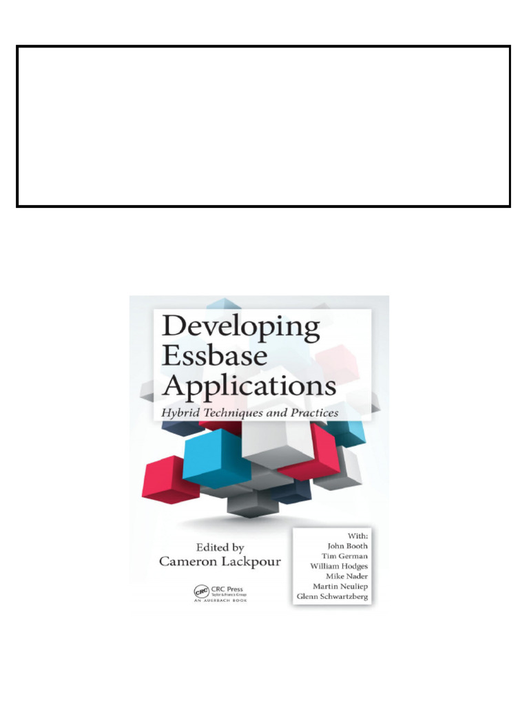 Developing Essbase Applications Hybrid Techniques And Practices 2nd