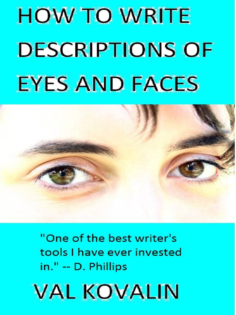 Describing Eyes and Faces in Fiction | PDF | Blue | Brown