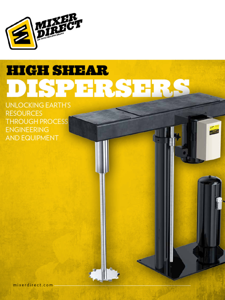 High Shear Dispersers Overview | PDF | Mechanical Engineering | Applied ...