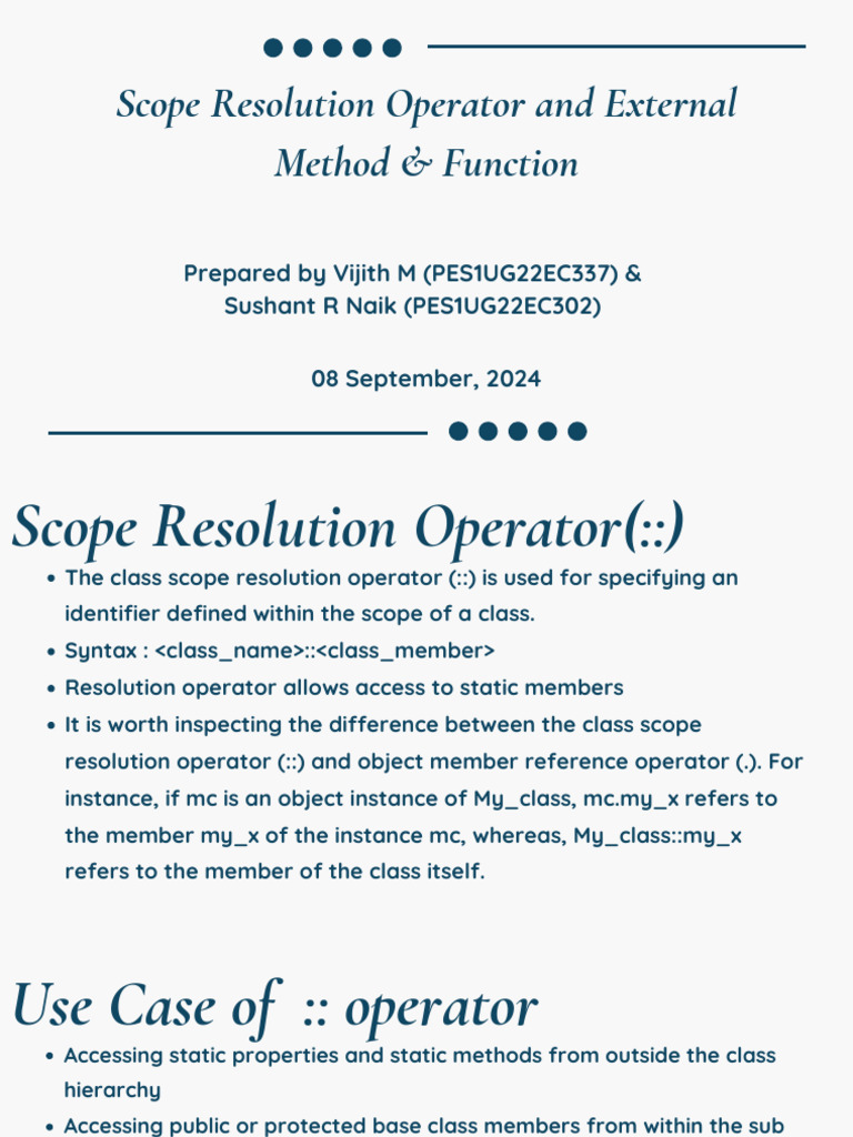 (Scope Resolution & Extern Modules and Function) Sushant R Naik, Vijith ...