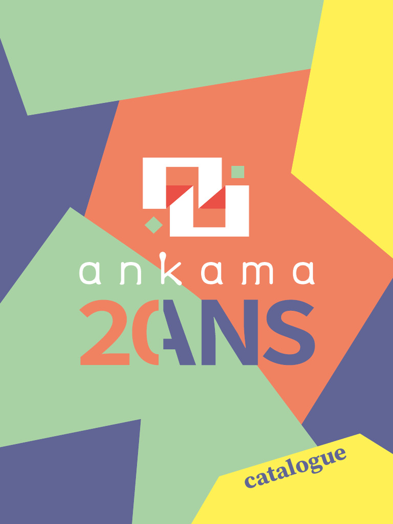 Catalogue d'Ankama Éditions : 20 ans d'art | PDF | Formes narratives ...