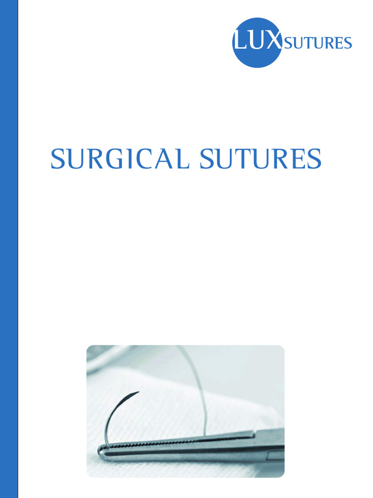 Luxcryl Monofast Surgical Sutures | PDF | Surgical Suture