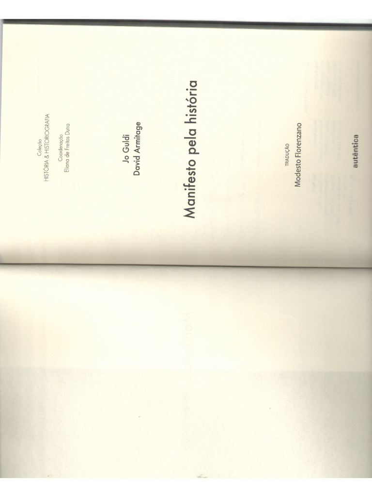 GULDI, Jo - ARMITAGE, David. Manifesto Pela História | PDF