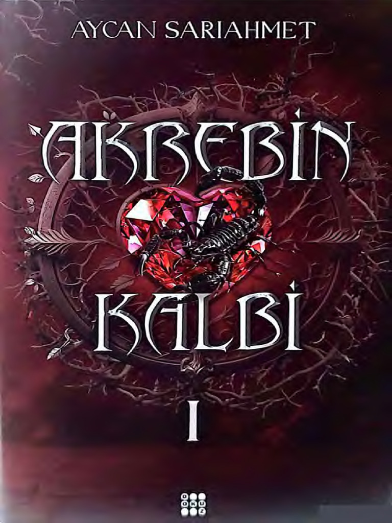 Akrebin Kalbi 1-Aycan SarıAhmet.m.N | PDF