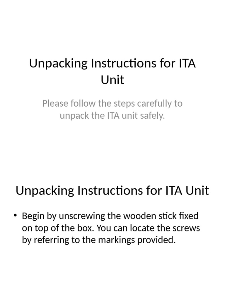 ITA Unpacking Instructions | PDF