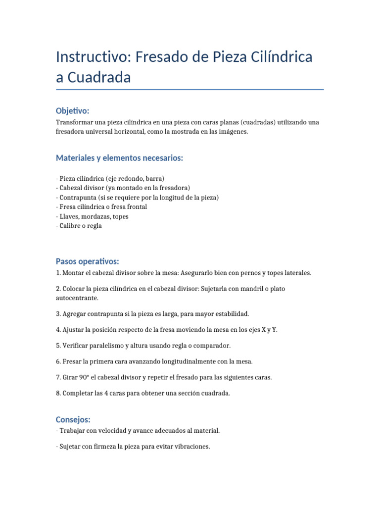 Instructivo Fresado Pieza Cilindrica A Cuadrada v2 | PDF