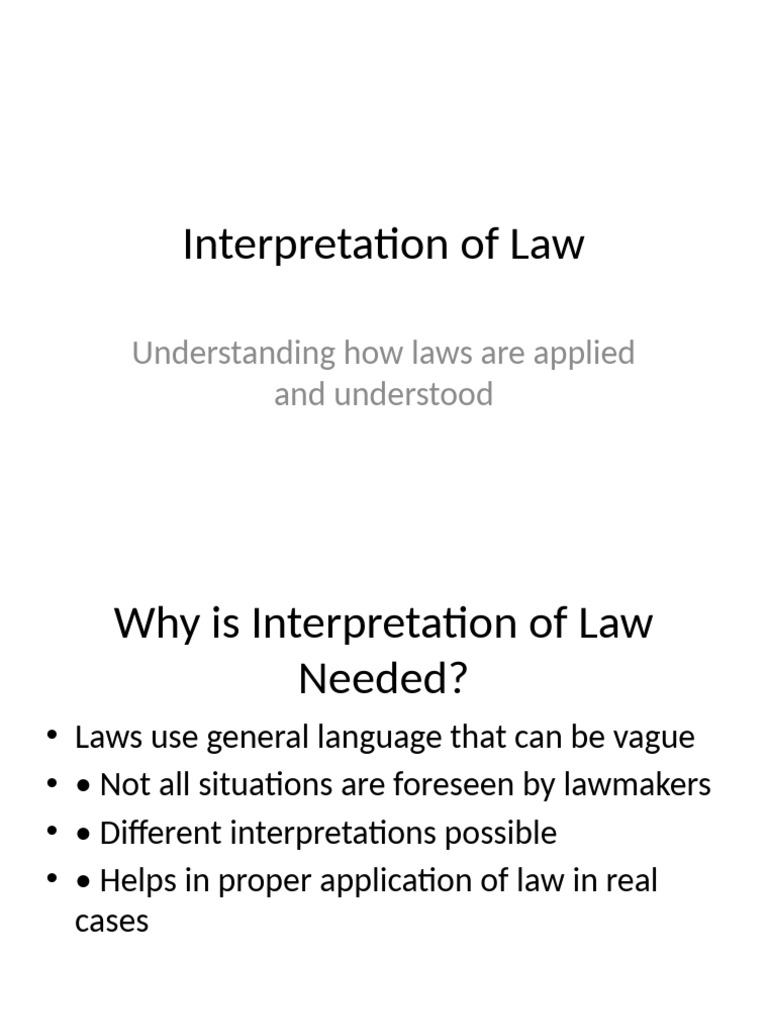 Interpretation of Law Presentation | PDF
