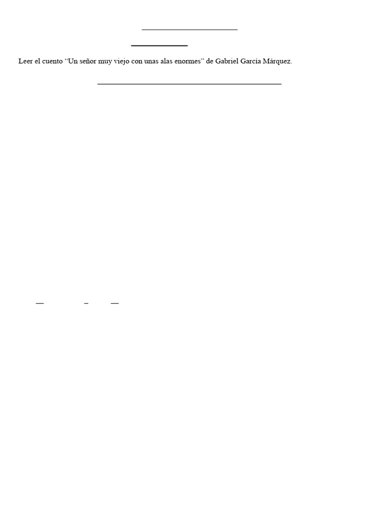 TP Un Señor Muy Viejo Con Unas Alas Enormes. 2023 | PDF