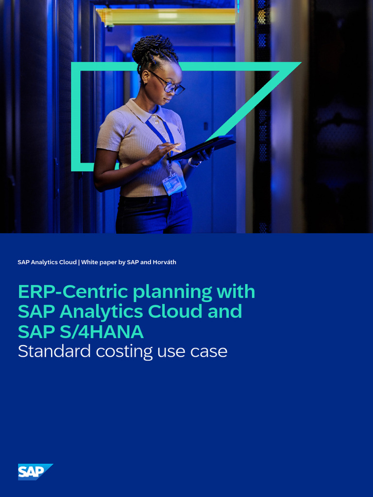 ERP-Centric Planning With SAP Analytics Cloud and SAP S - 4HANA - Standard Costing Use Case ...