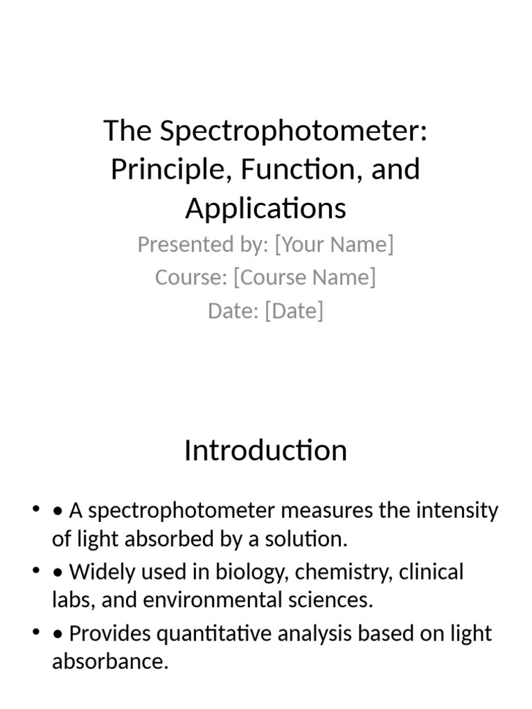 Spectrophotometer: Principles and Uses | PDF | Spectrophotometry | Optics