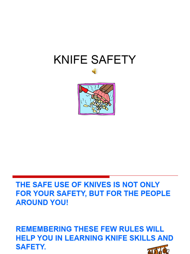 Essential Knife Safety Tips | PDF | Knife | Cutting Tools