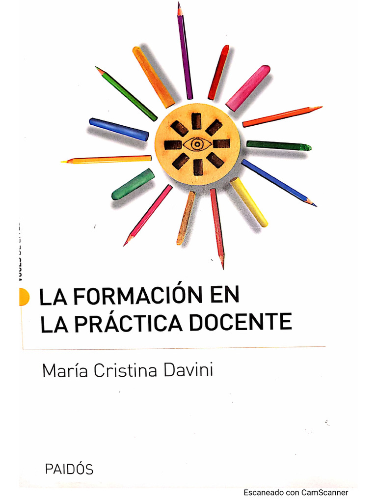 Davini M. C La Didáctica y La Práctica Docente | PDF