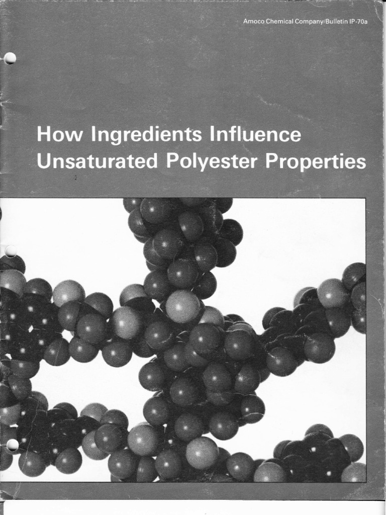 How Ingredients Influence Unsaturated Polyester Properties | PDF | Polyester | Polymers