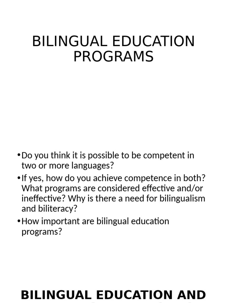 Bilingual Education Programs | PDF | Multilingualism | Philippines