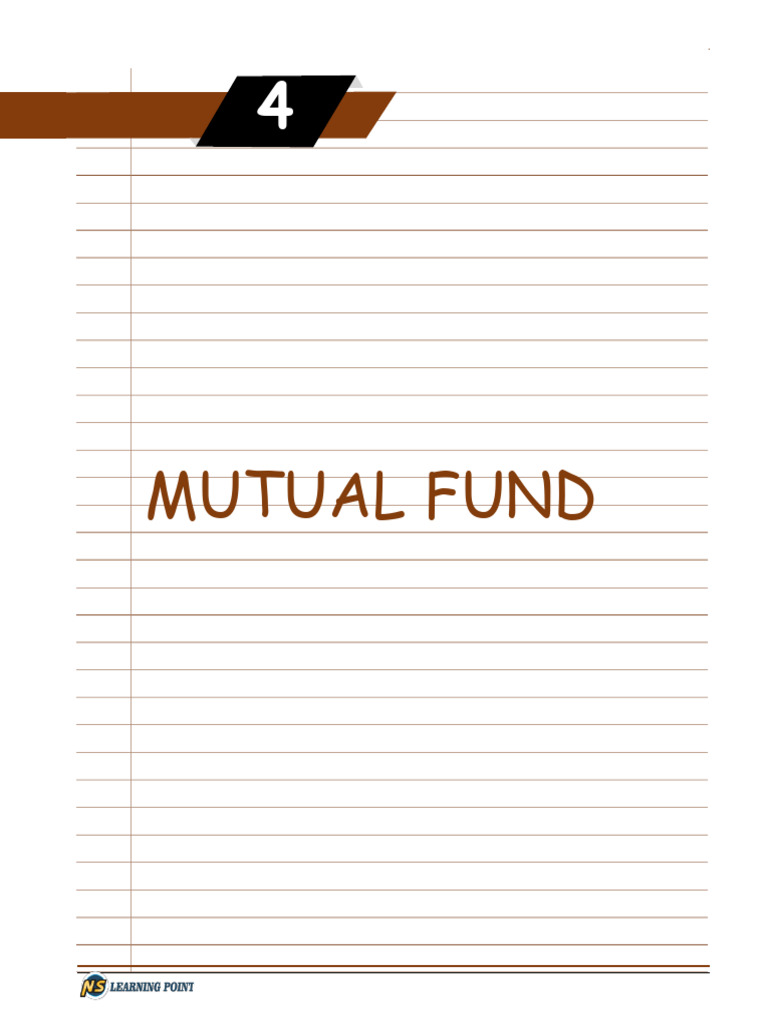 04 Mutual Fund-Class Notes | PDF | Investment Fund | Mutual Funds