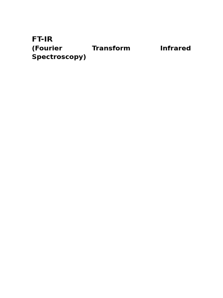 Ft-Ir: (Fourier Transform Infrared Spectroscopy) | PDF