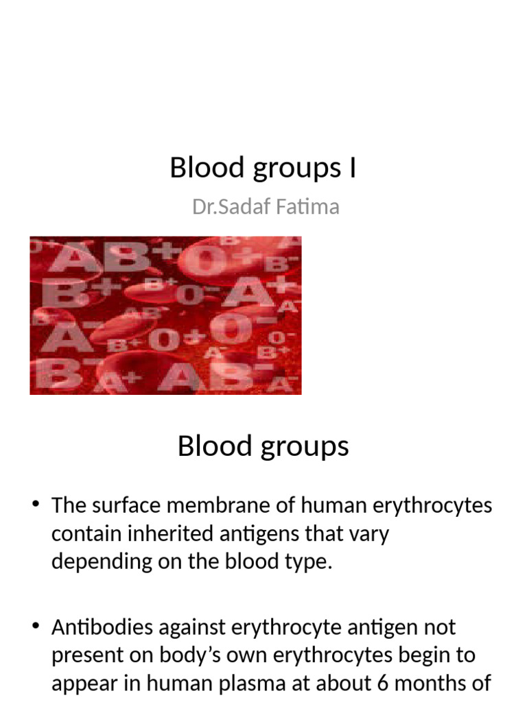 1BDS I Physiology Blood Blood Groups I Dr.sadaf Fatima 10-5-24 | PDF | Blood Type | Antibody