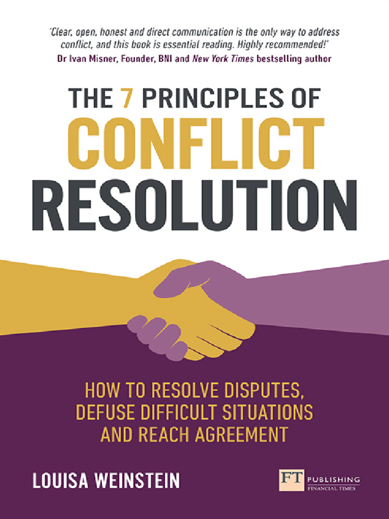 The 7 Principles of Conflict Resolution - How To Resolve Disputes ...